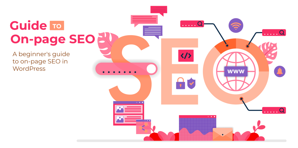 A Beginner's Guide To On-page SEO In WordPress | Wisbix